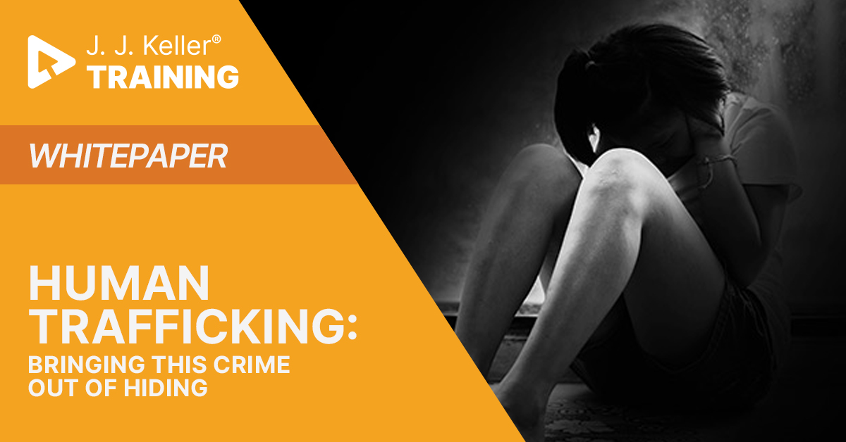 Human Trafficking for Drivers Whitepaper | J. J. Keller Training